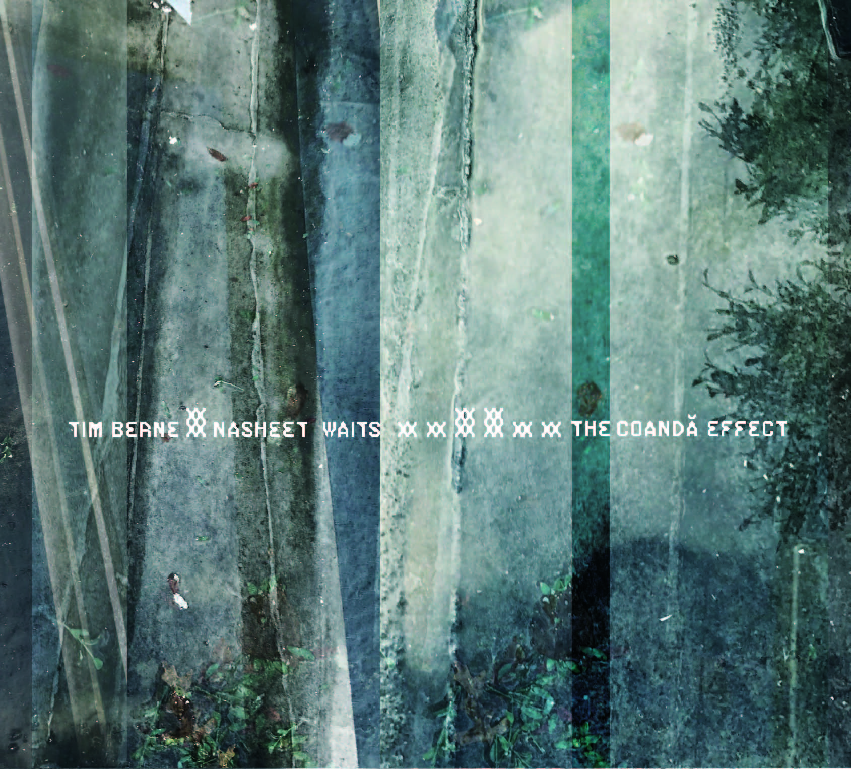 A Discussion with Tim Berne & Nasheet Waits Re: “The Coandă Effect ...